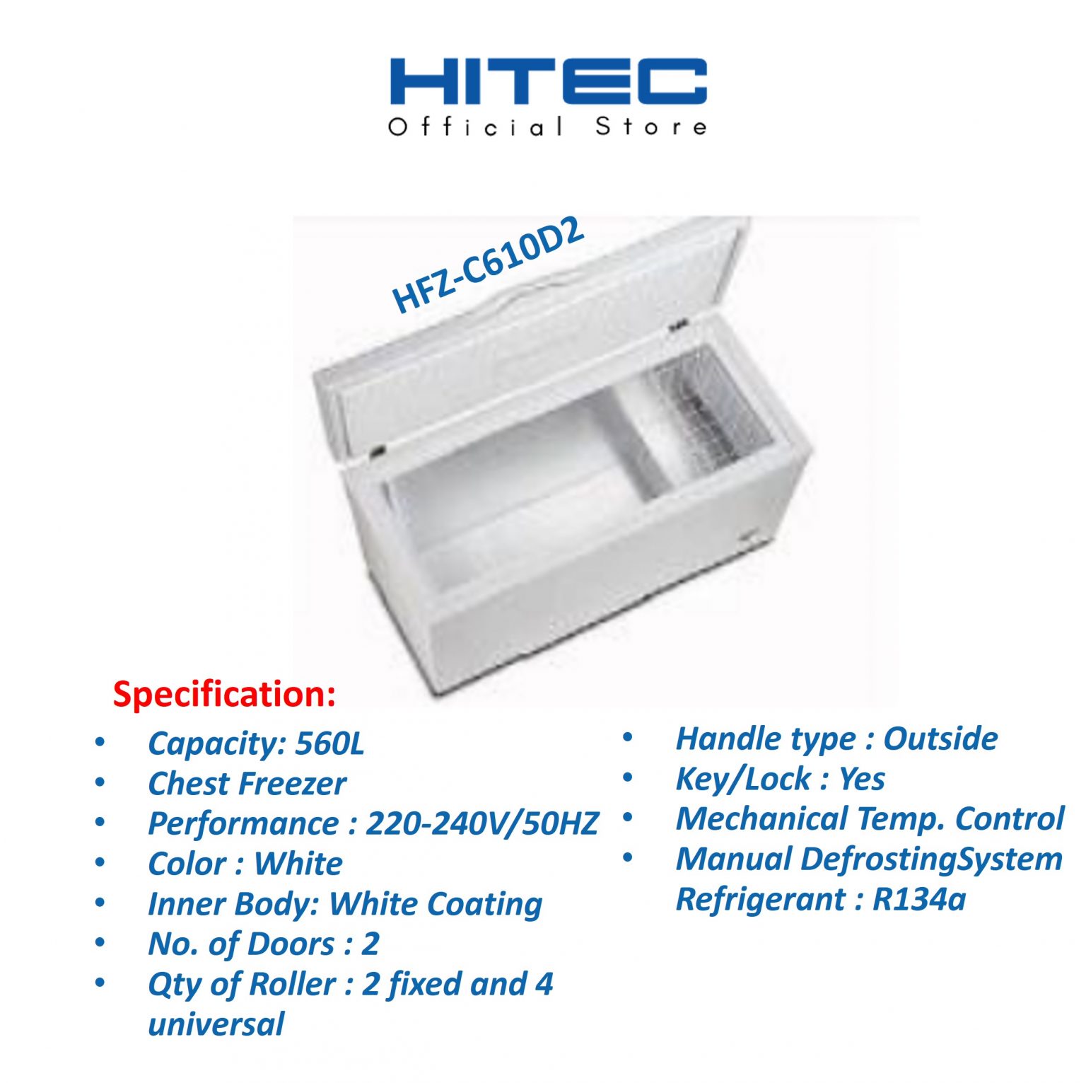 HITEC Chest Freezer (550L) with Lock & Key HFZ-C610D2 - Hitec